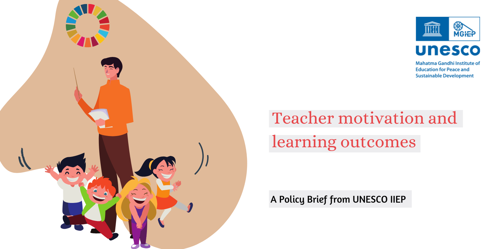 Teacher Motivation and Learning Outcomes