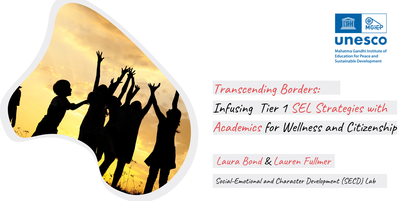 Transcending Borders: Infusing Tier 1 SEL Strategies with Academics for ...