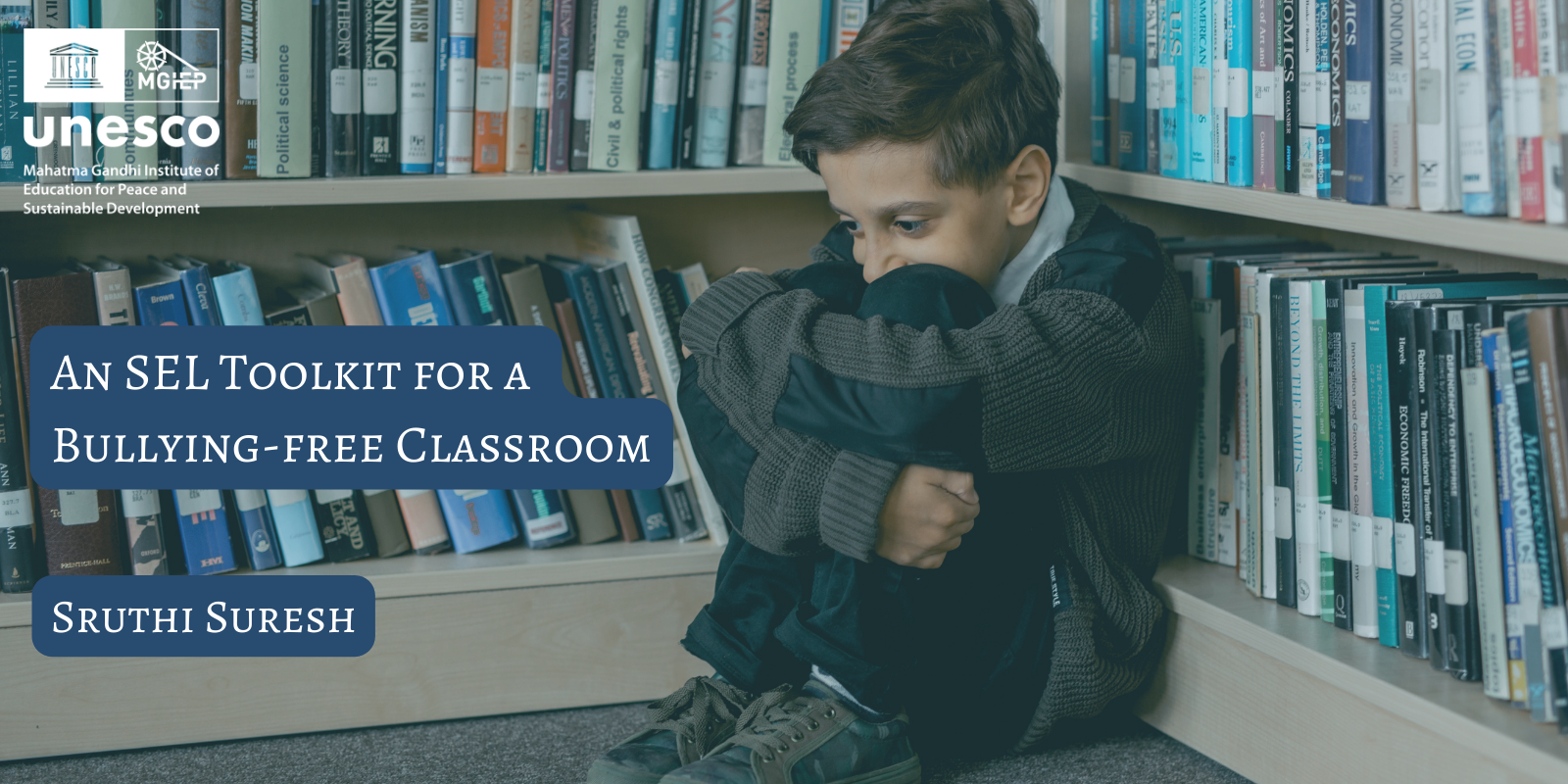 An SEL Toolkit for a Bullying-free Classroom